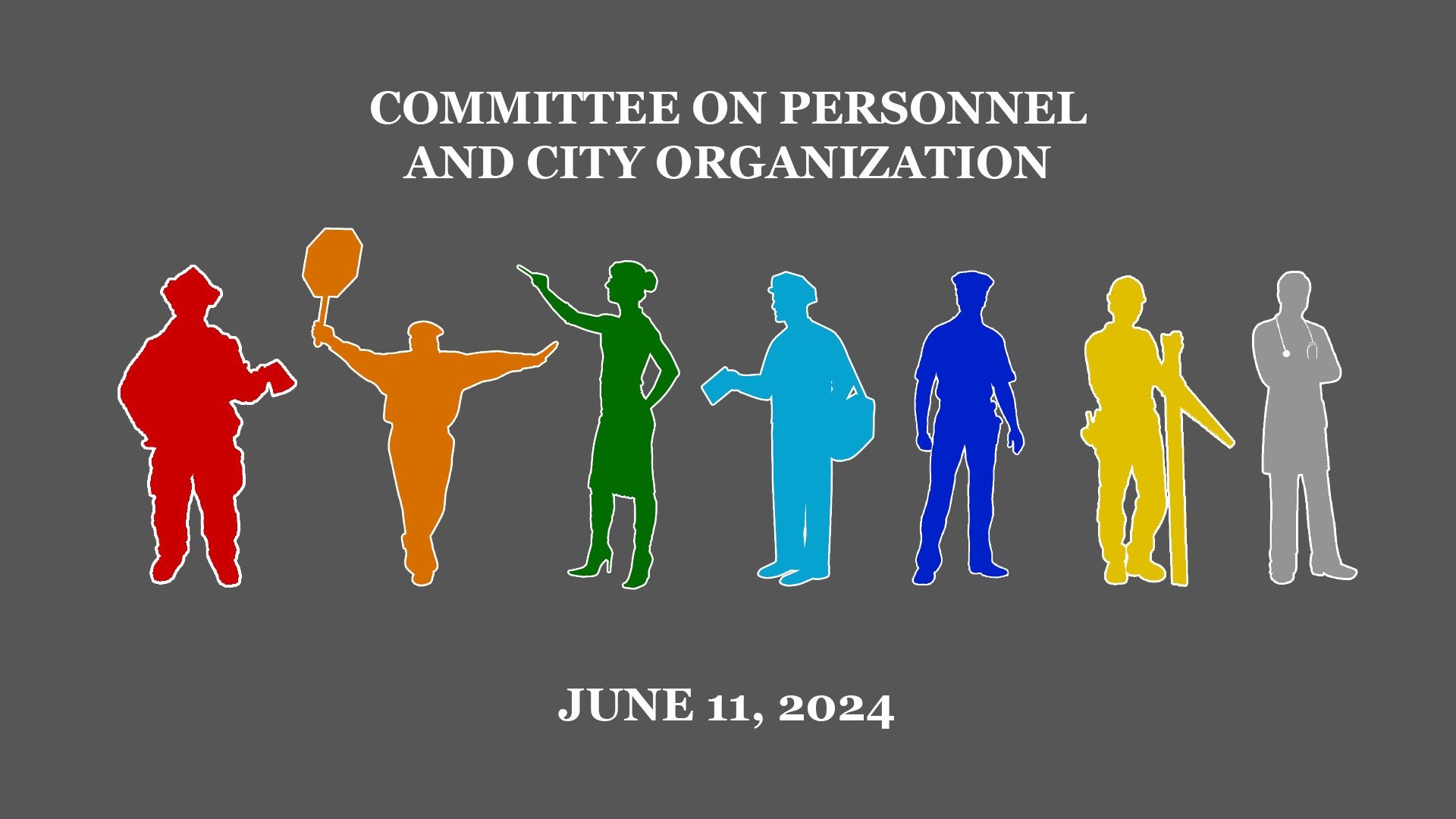 Committee on Personnel and City Organization - June 11, 2024