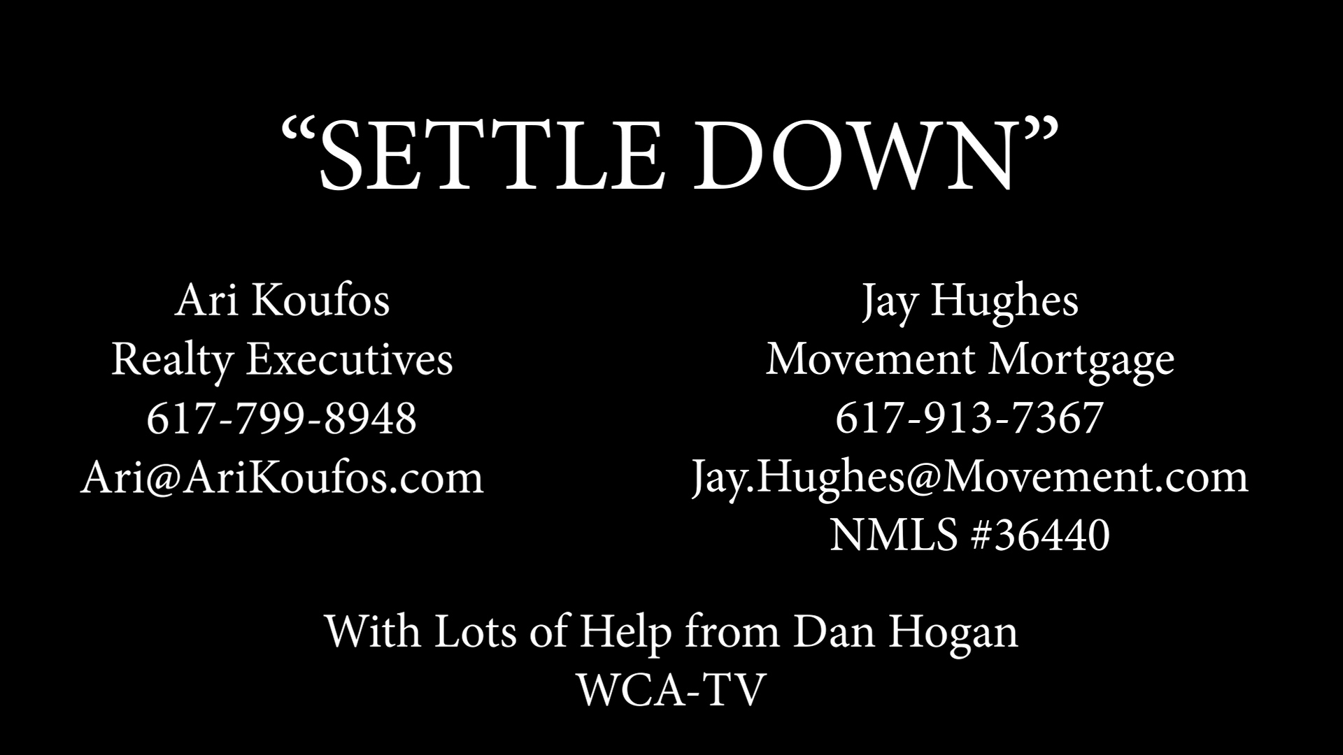 Podcasts on WCA-TV: Settle Down - Episode 1